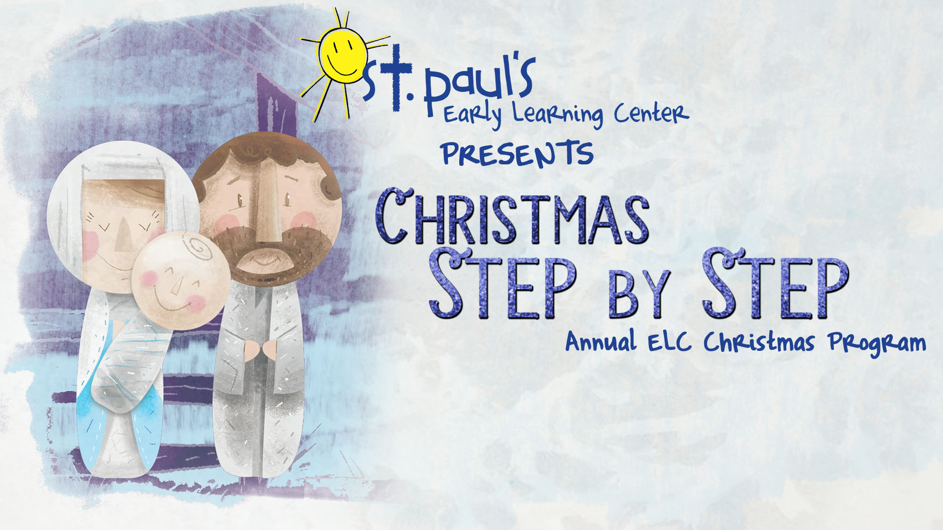 Christmas Step by Step - Early Learning Center - Decatur, IL